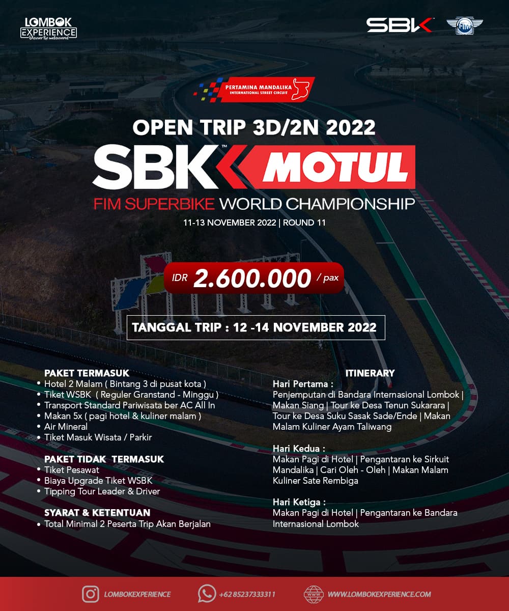 Open Trip Lombok 3H2M SBK World Championship 2022 - Lombok Experience
